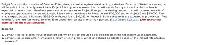 Solved Dwight Donovan, the president of Solomon Enterprises, | Chegg.com