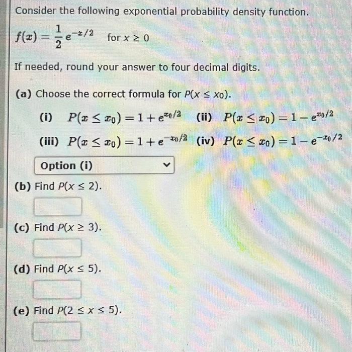 Solved Consider the following exponential probability | Chegg.com