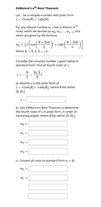 Solved DeMoivre's nth -Root Theorem: Let be a complex number | Chegg.com