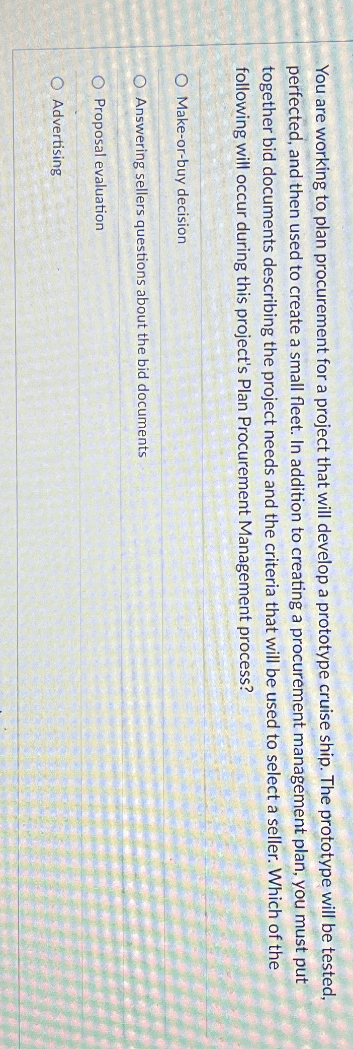 Solved You are working to plan procurement for a project | Chegg.com