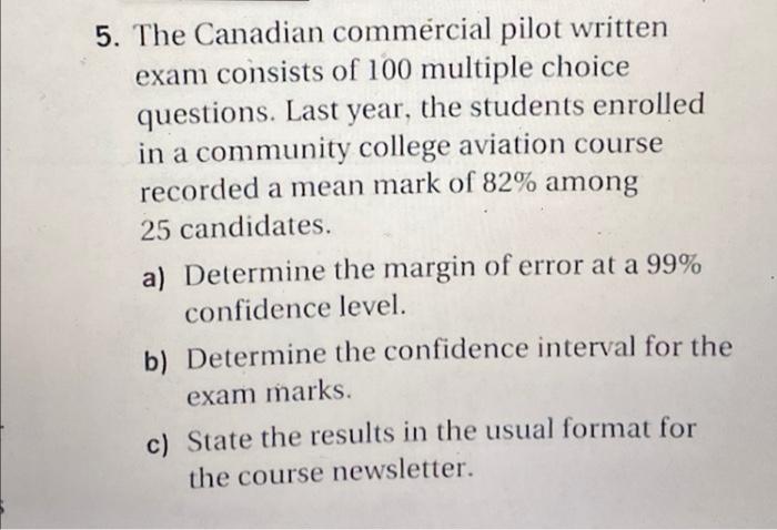 Solved 5. The Canadian commercial pilot written exam | Chegg.com