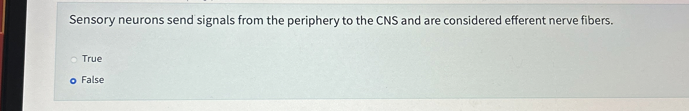 Solved Sensory neurons send signals from the periphery to | Chegg.com