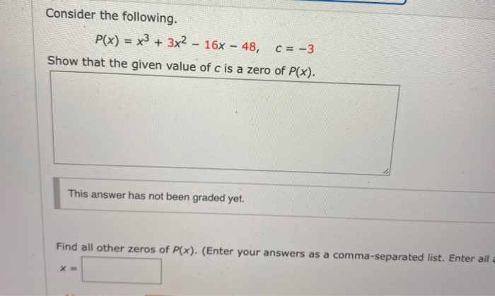Solved Consider the following. P(x) = x3 + 3x2 - 16x - 48, | Chegg.com