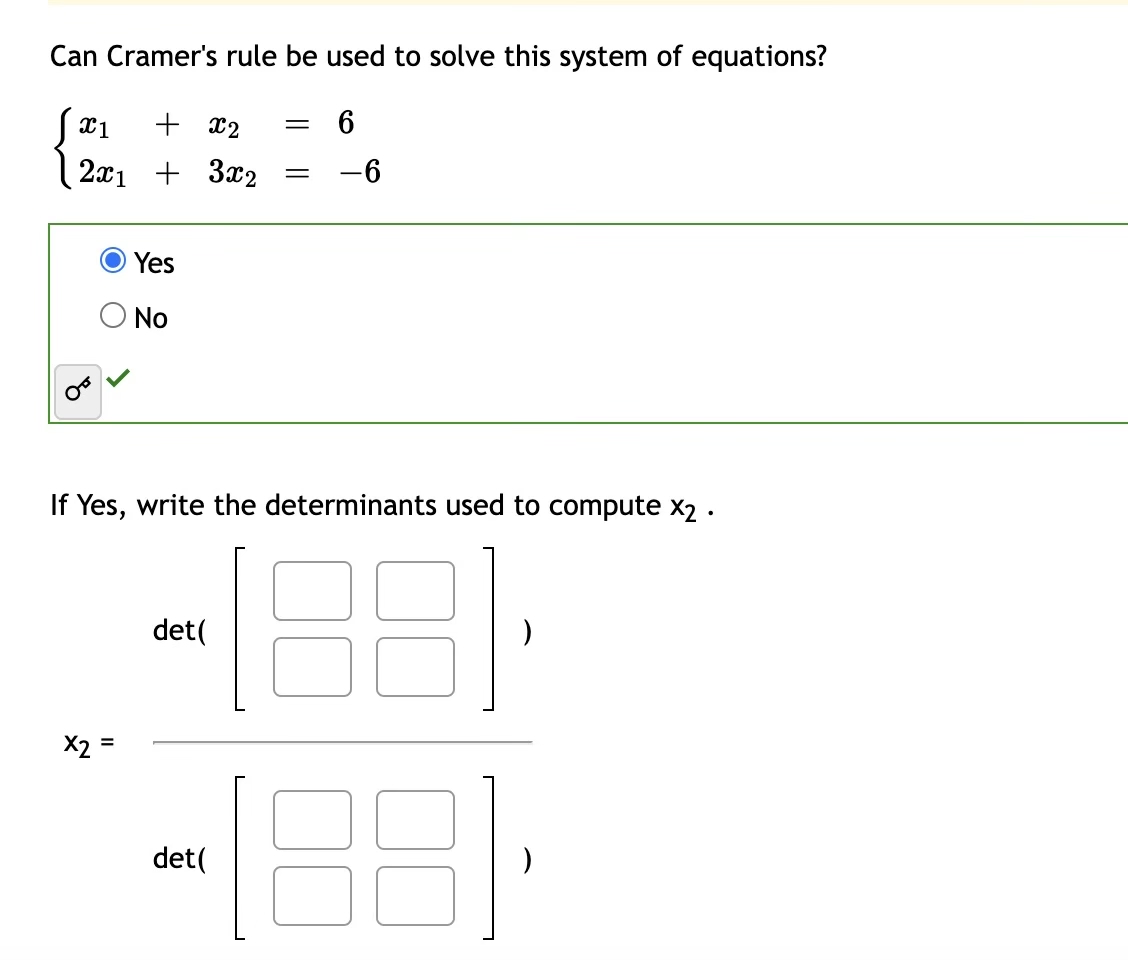 Solved Can Cramer's rule be used to solve this system of | Chegg.com