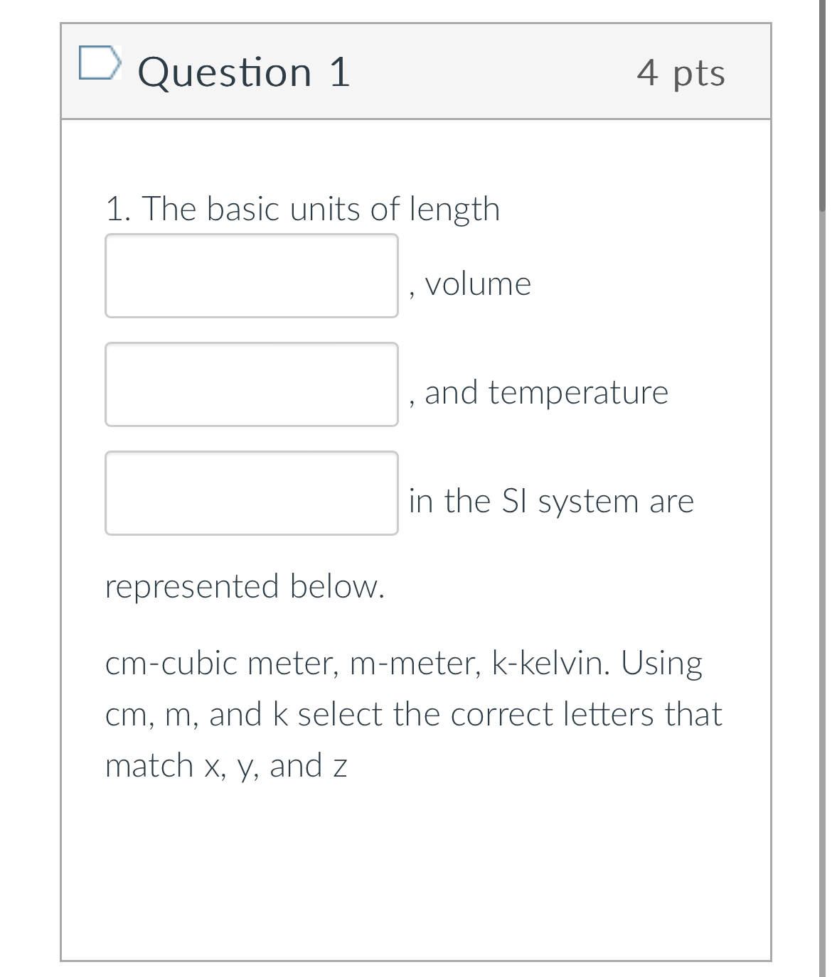 Solved Question 14 ﻿ptsThe basic units of length, ﻿volume, | Chegg.com