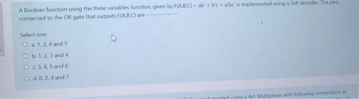 Solved A Boolean Function Using The Three Variables Function 5062