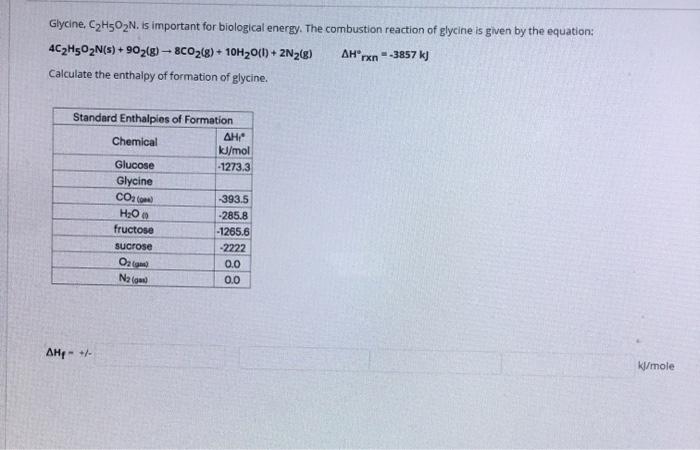Solved Glycine, C2H5O2N. is important for biological energy. | Chegg.com
