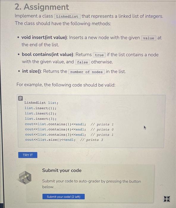 Solved 2. Assignment Implement a class that represents a | Chegg.com