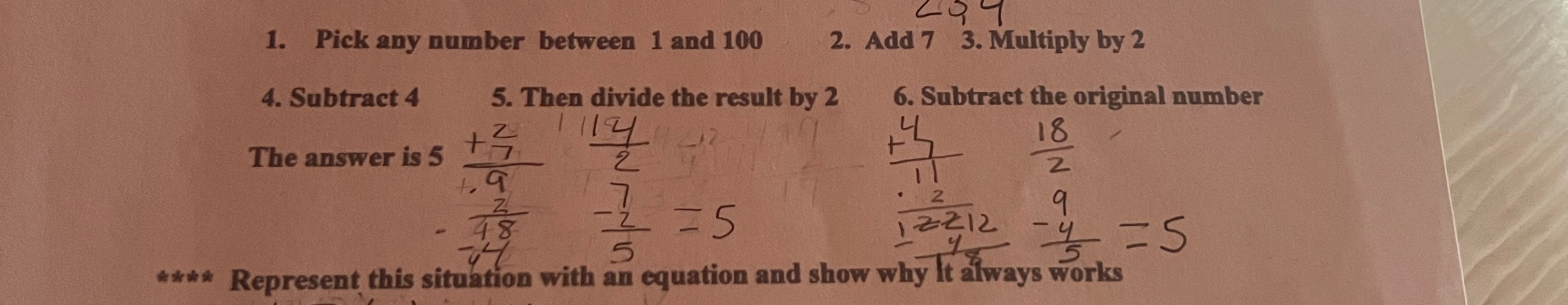 Solved Pick any number between 1 ﻿and 100Add 7 3. ﻿Multiply | Chegg.com
