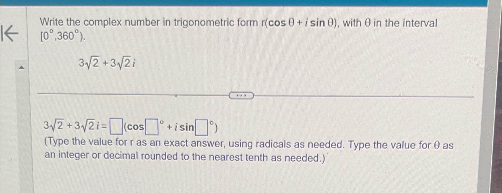 Solved Write the complex number in trigonometric form | Chegg.com