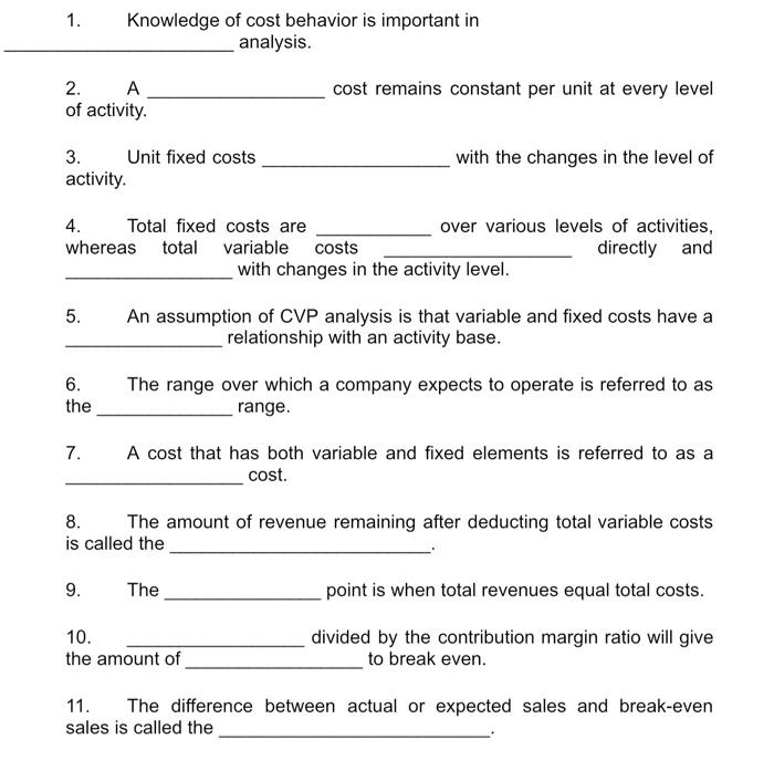 Solved 1. Knowledge of cost behavior is important in | Chegg.com