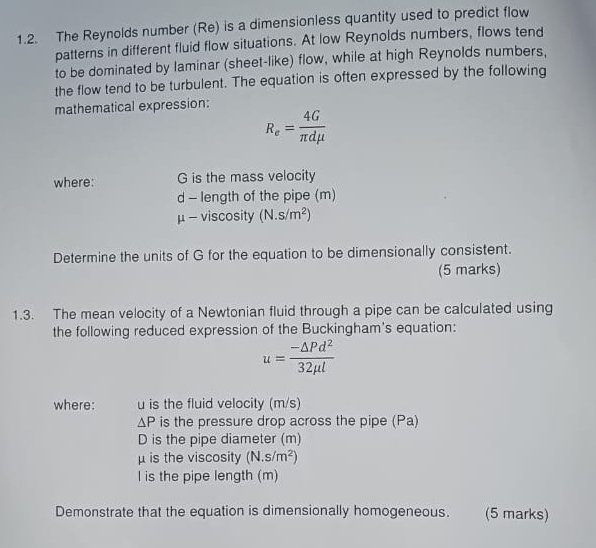 Solved 1.2. ﻿The Reynolds number (Re) ﻿is a dimensionless | Chegg.com