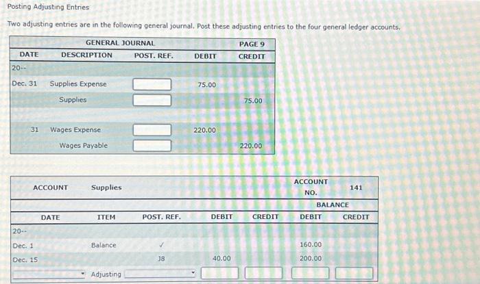 Solved Posting Adjusting Entries Two adjusting entries are | Chegg.com