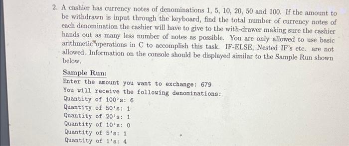 Solved 2. A cashier has currency notes of denominations | Chegg.com