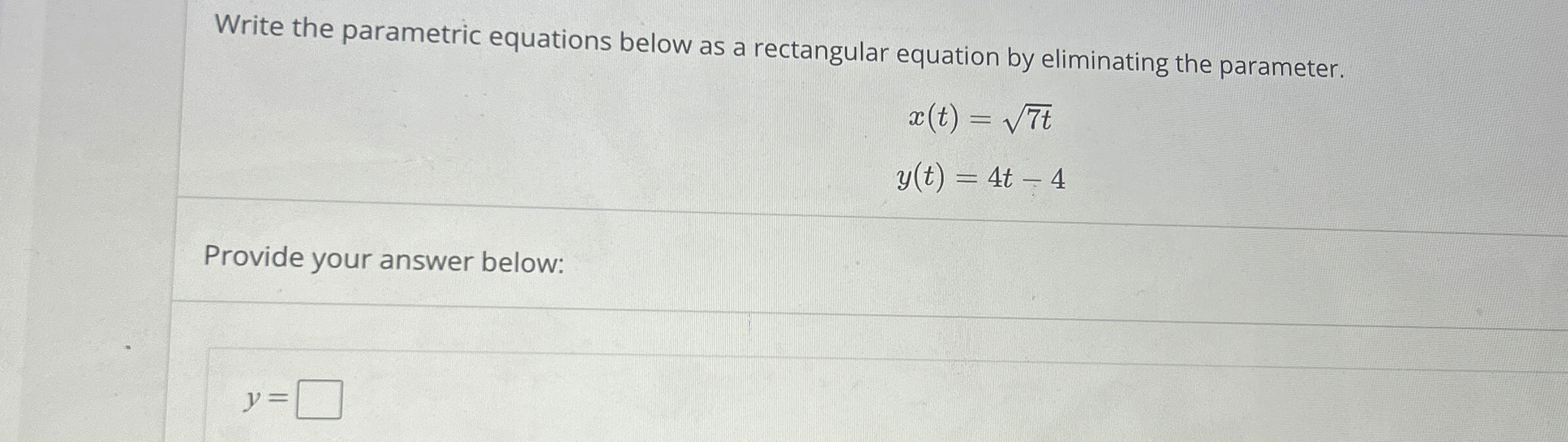 Solved Write the parametric equations below as a rectangular | Chegg.com