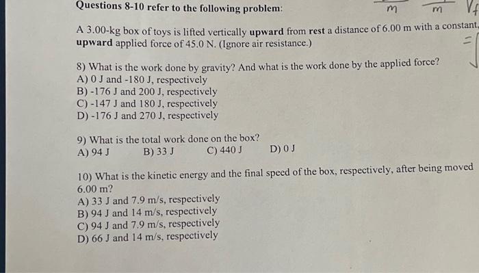 Solved Questions 8-10 refer to the following problem: A | Chegg.com