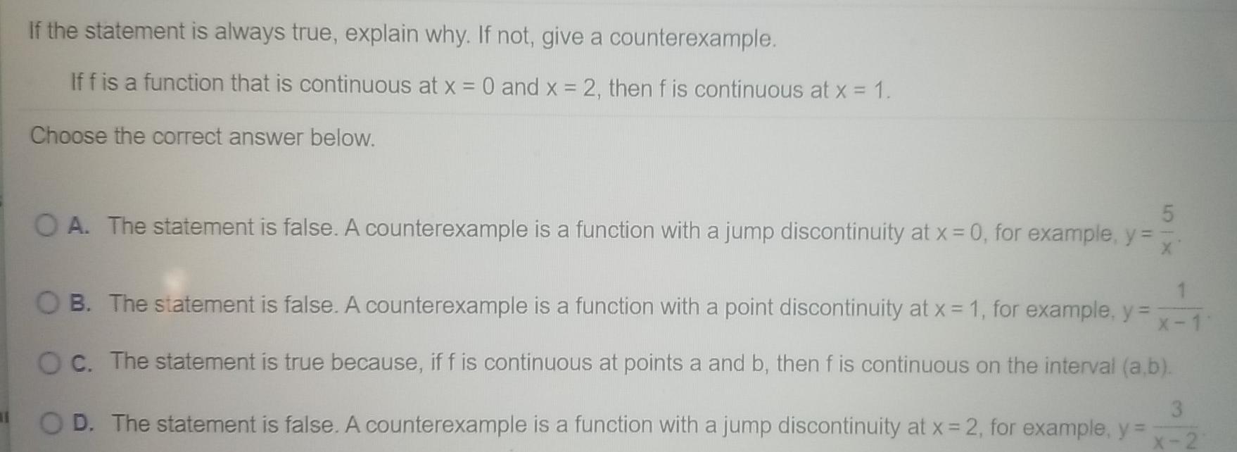 Solved If the statement is always true, explain why. If not, | Chegg.com