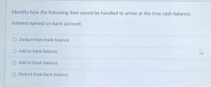 Solved Identify how the following item would be handled to | Chegg.com