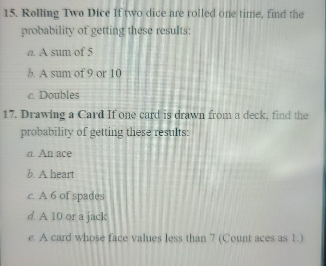 Solved 15. Rolling Two Dice If two dice are rolled one time, | Chegg.com