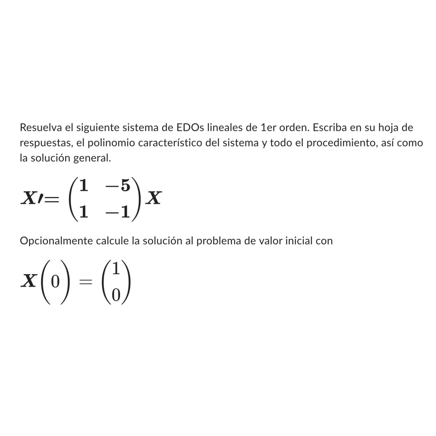 Solved Resuelva el siguiente sistema de EDOs lineales de 1er | Chegg.com