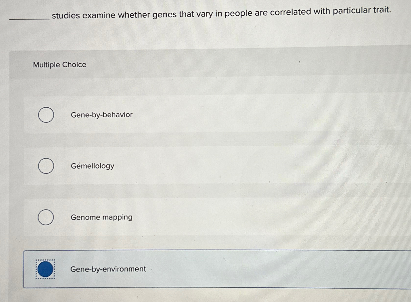 Solved studies examine whether genes that vary in people are | Chegg.com