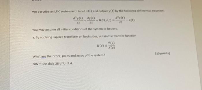 Solved We describe an LTIC system with input x(t) and output | Chegg.com