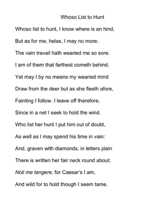 Whoso List to Hunt Whoso list to hunt, I know where | Chegg.com