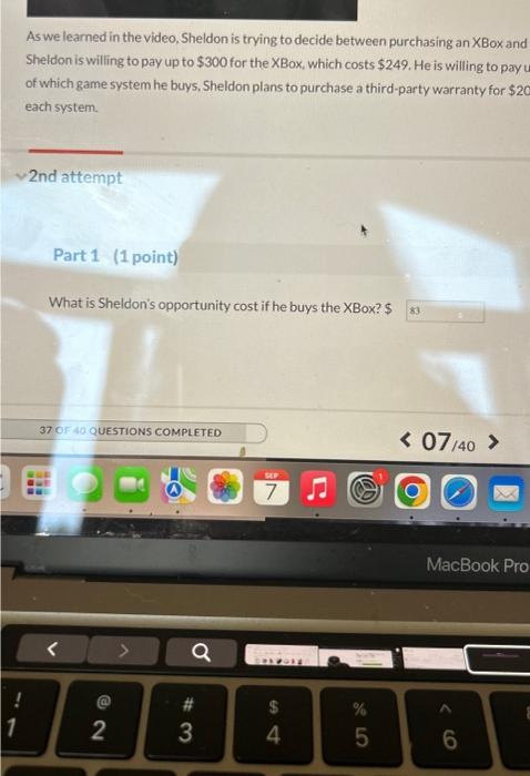 Solved As we learned in the video, Sheldon is trying to | Chegg.com