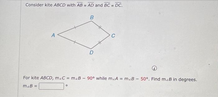 Solved Consider kite ABCD with AB≅AD and BC≅DC. For kite | Chegg.com