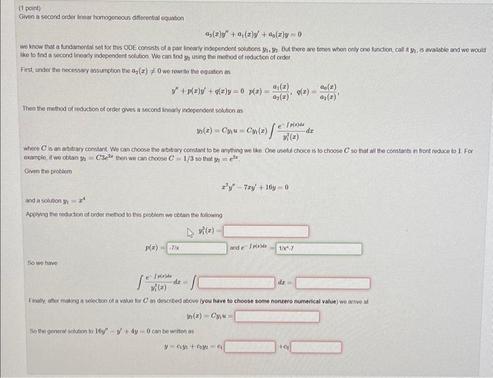 Solved (1 point) Given a second order linear homogeneous | Chegg.com