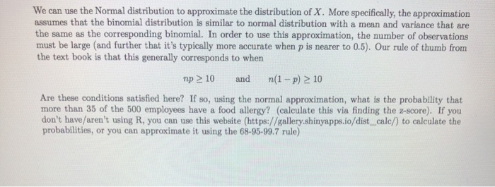 Solved We can use the Normal distribution to approximate the | Chegg.com