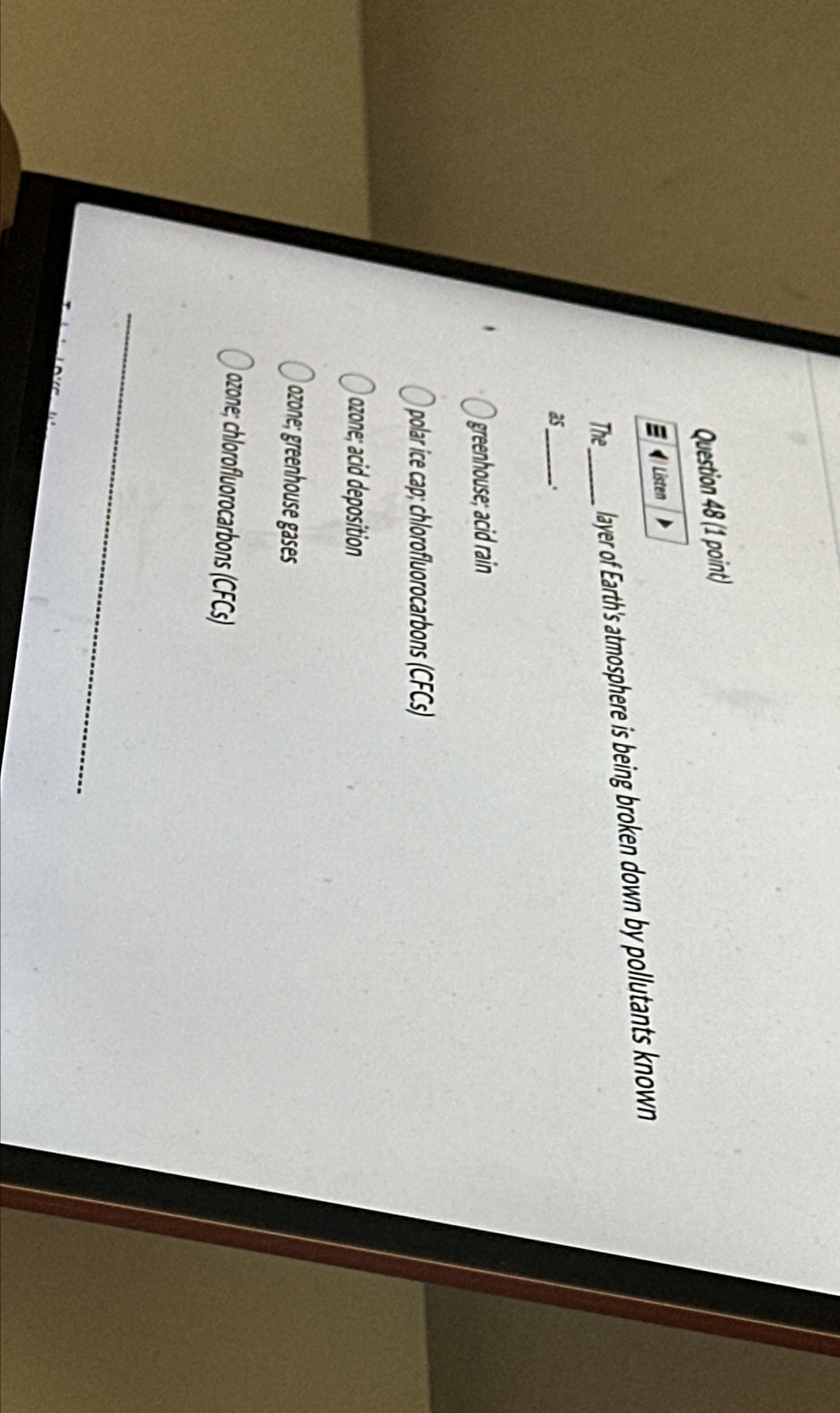 Solved Question 48 (1 ﻿point)1 ﻿Listenπ ﻿laver of Earth's | Chegg.com