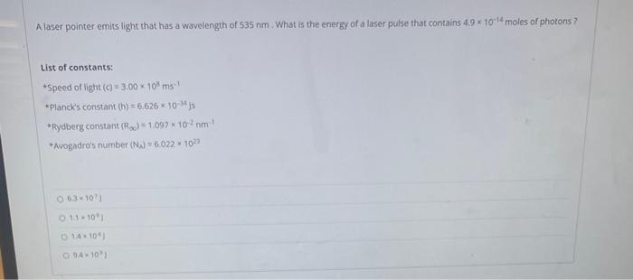 Solved A laser pointer emits light that has a wavelength of | Chegg.com