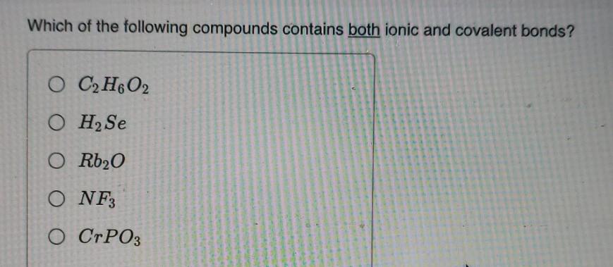 Solved Which of the following compounds contains both ionic | Chegg.com