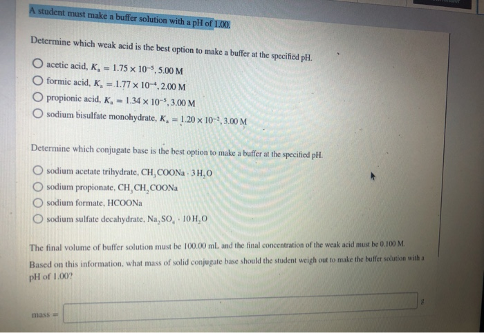 Solved A student must make a buffer solution with a pH of | Chegg.com