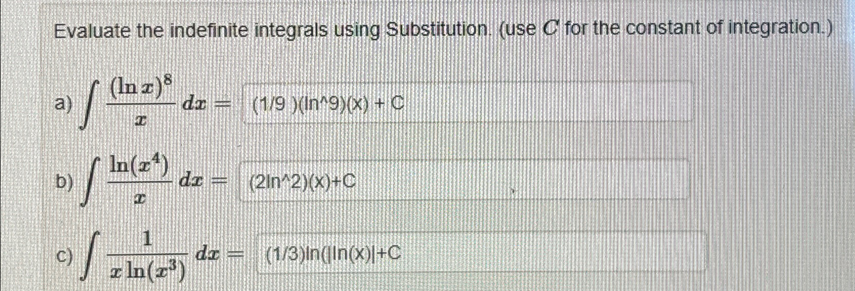 Solved Evaluate the indefinite integrals using substitution. | Chegg.com