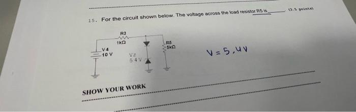 Solved 15. For the circuit shown below. The voltage across | Chegg.com