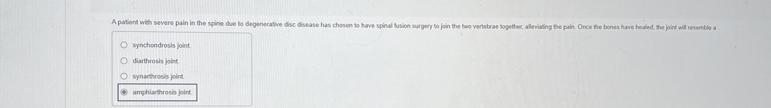 Solved A patient with severe pain in the spine due to | Chegg.com