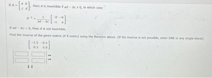 Solved If A=[acbd], then A is invertible if ad−bc =0, in | Chegg.com