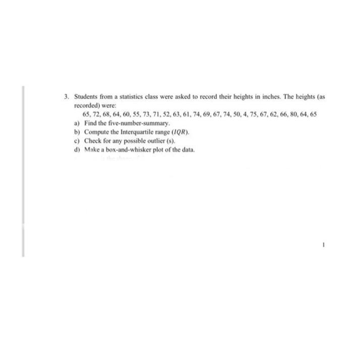 Solved 3. Students from a statisties class were asked to | Chegg.com