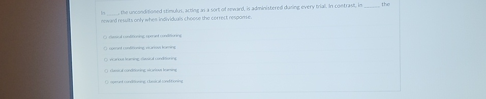 Solved In ﻿the unconditioned stimulus, acting as a sort of | Chegg.com