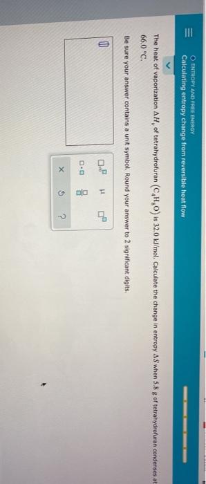 Solved III O ENTROPY AND FREE ENERGY Calculating entropy | Chegg.com