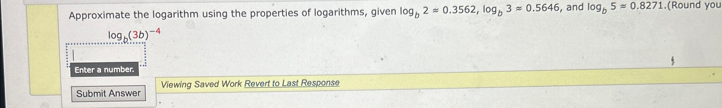 Solved Approximate the logarithm using the properties of | Chegg.com