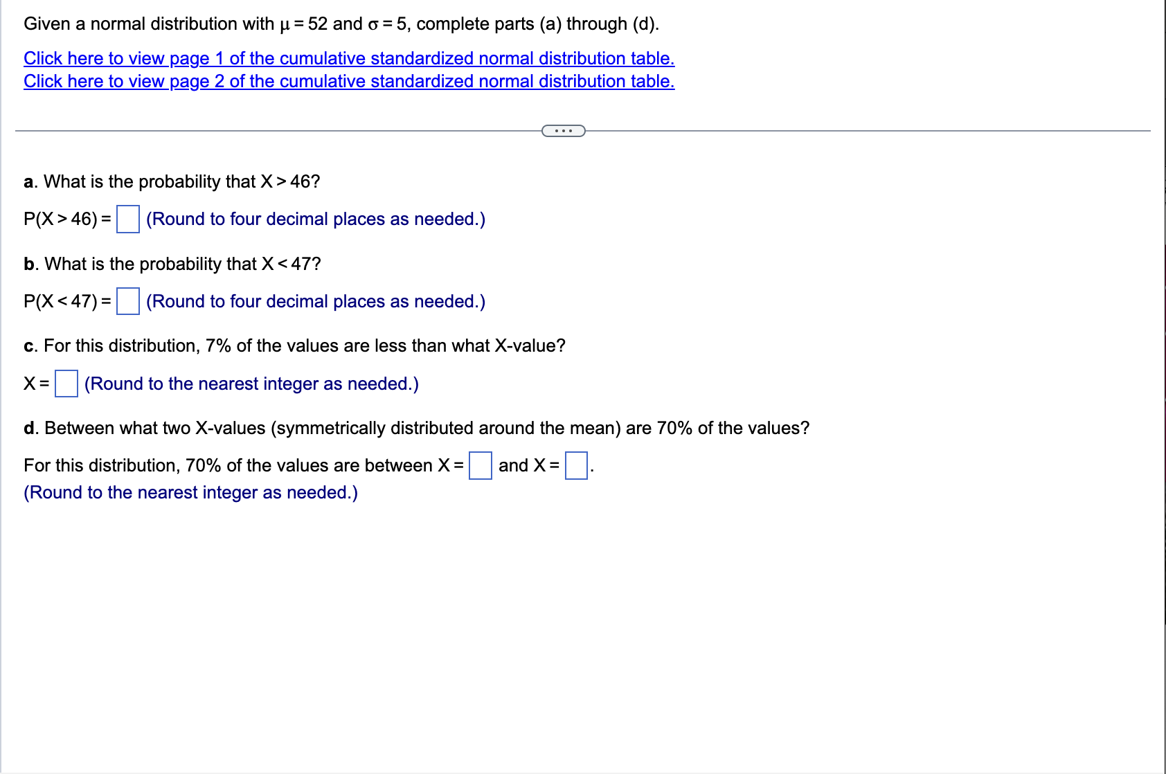 Solved Given a normal distribution with μ=52 ﻿and σ=5, | Chegg.com