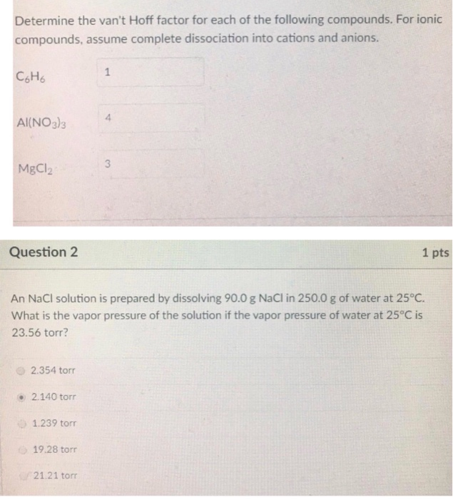 Solved Determine the van't Hoff factor for each of the | Chegg.com