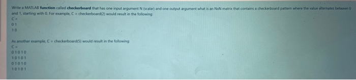 Solved Write A Matlab Function Called Checkerboard That Has 7898