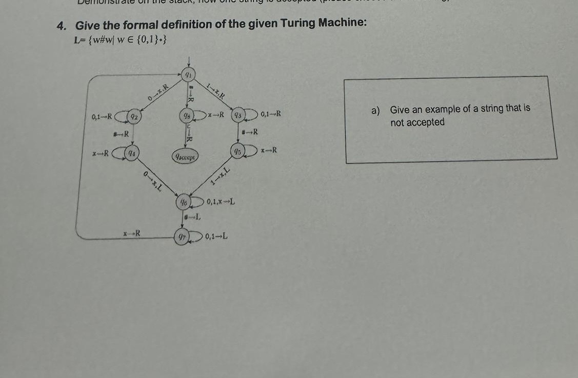 Solved Give the formal definition of the given Turing | Chegg.com