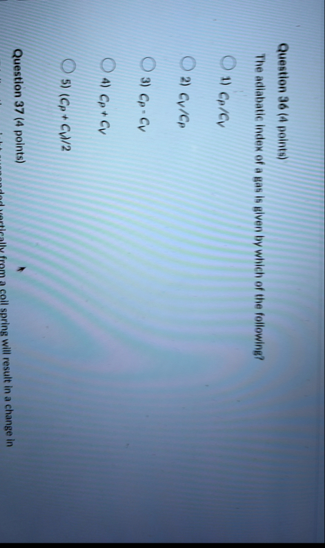 Solved Question 36 (4 ﻿points)The adiabatic index of a gas | Chegg.com