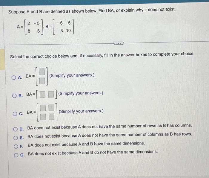 Solved Suppose A and B are defined as shown below. Find BA, | Chegg.com