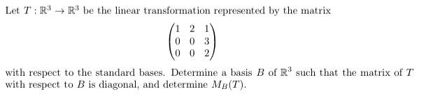 Solved Let T:R3→R3 be the linear transformation represented | Chegg.com